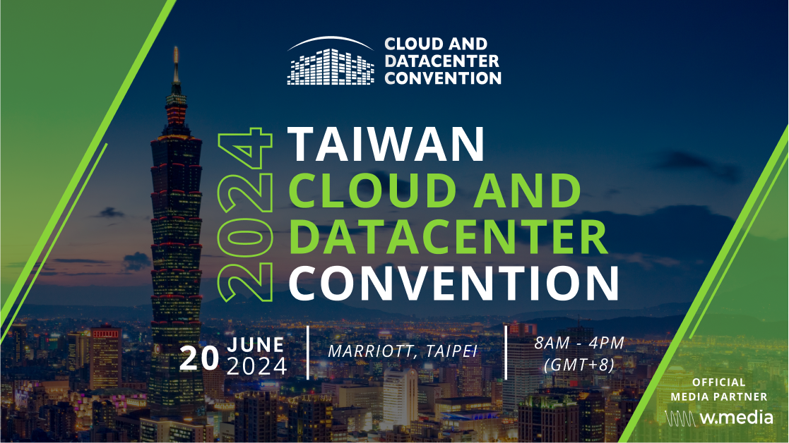 Taiwan Cloud & Datacenter Convention 2024 - Cloud Data Center Events