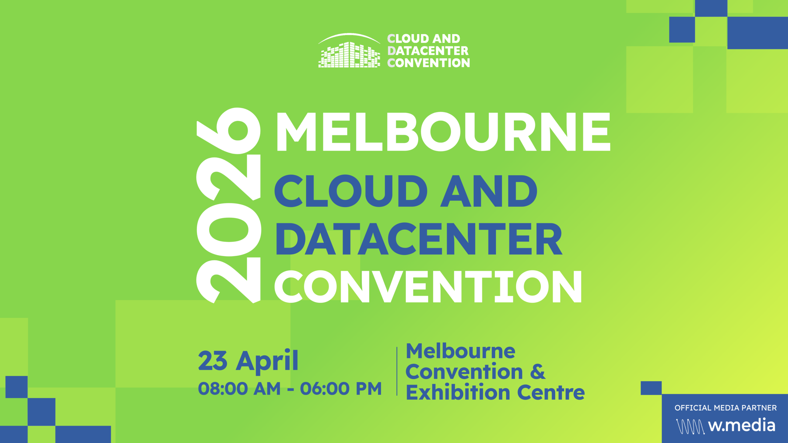 Melbourne Cloud & Datacenter Convention 2026 - Cloud Data Center Events